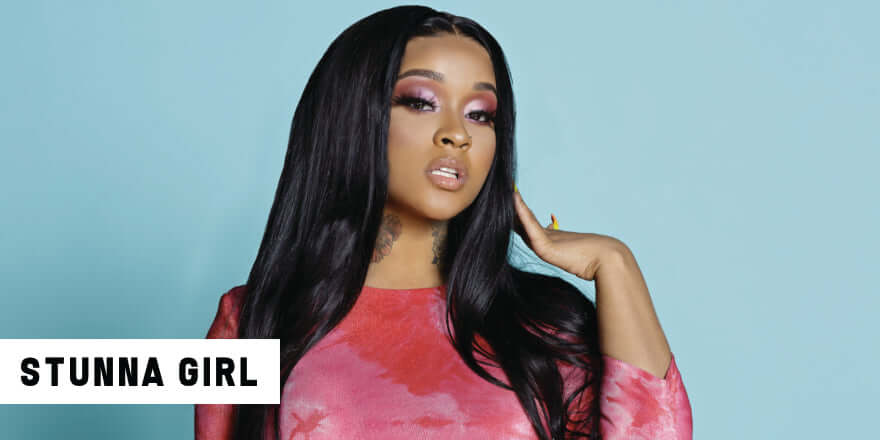 Stunna Girl Interview | News | King Ice